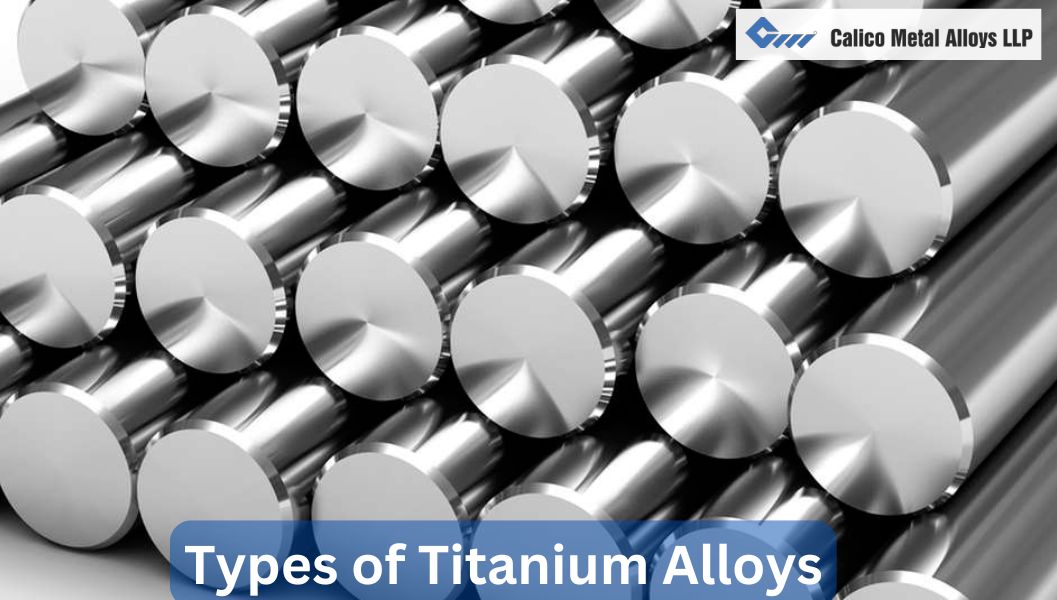 Types of Titanium Alloys